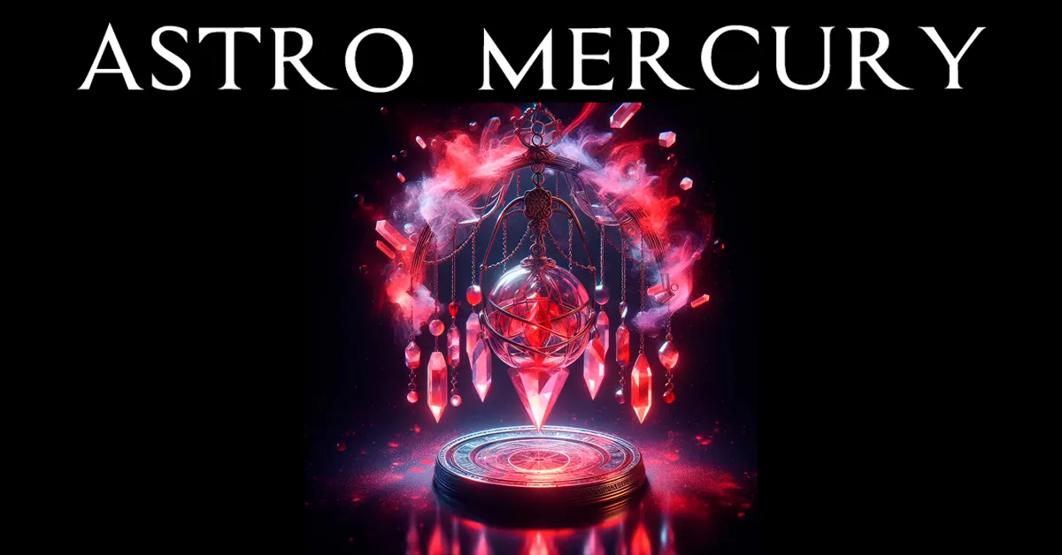 Astro Mercury - Guía completa para leer carta astral